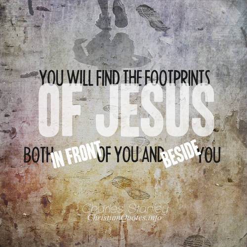 Charles Stanley Quote Footprints Of Jesus ChristianQuotes info