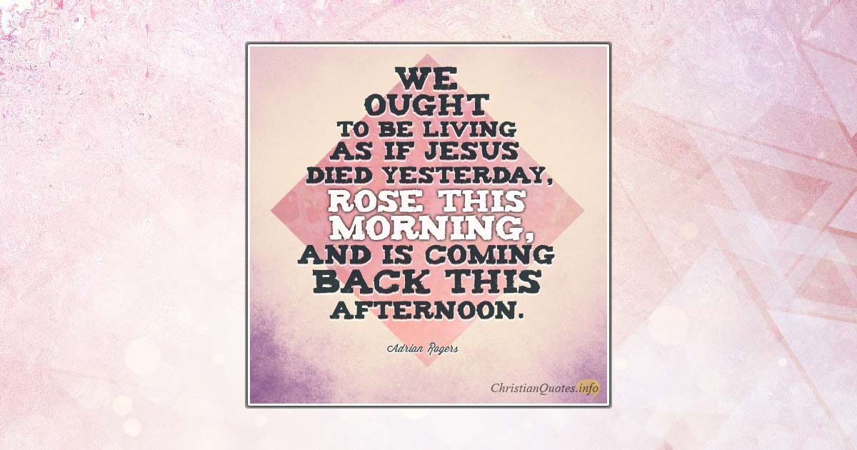 3 Ways to Live for Christ | ChristianQuotes.info
