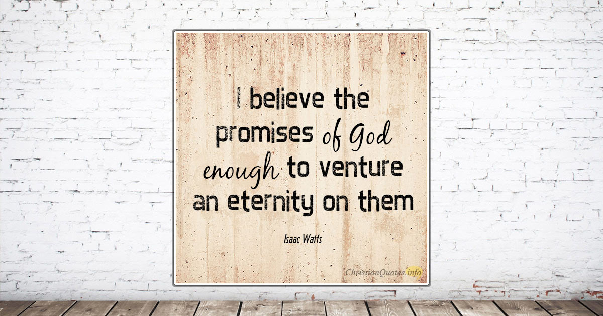 4 Iron-Clad Promises of God | ChristianQuotes.info