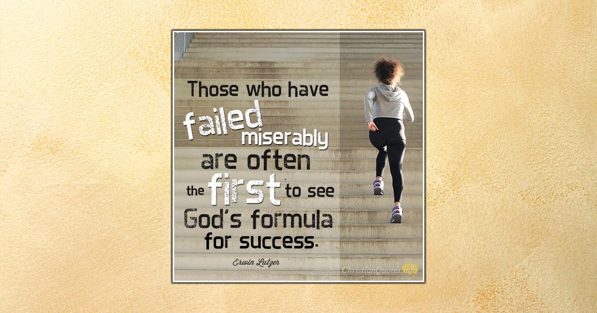 4 Reasons Failure’s Not Final | ChristianQuotes.info