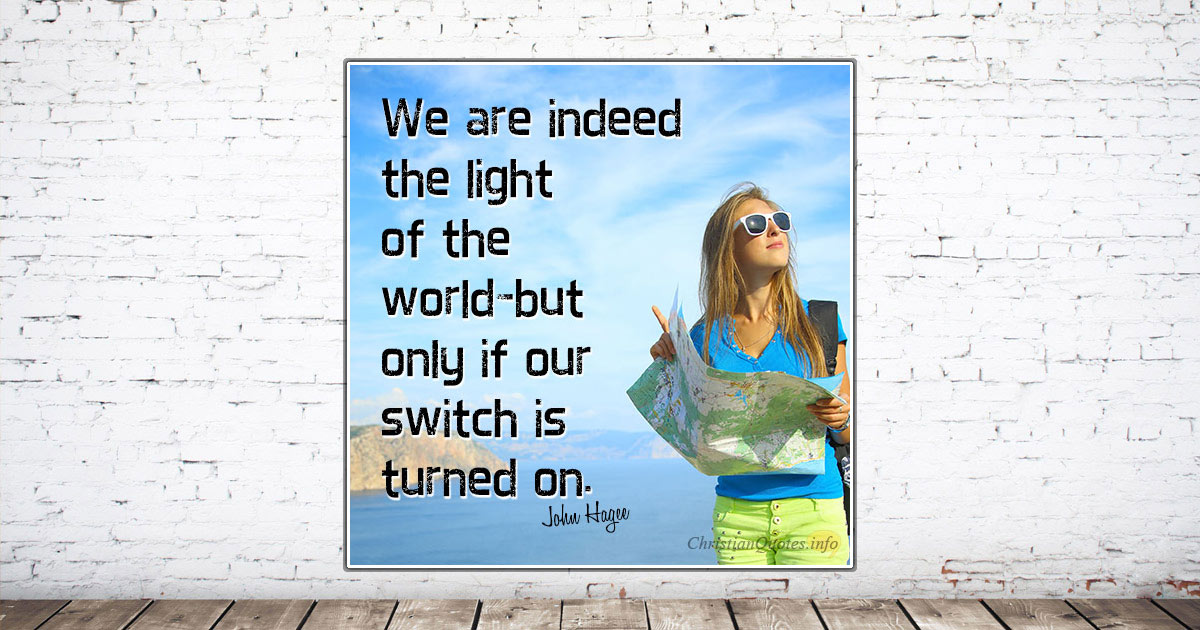 4 Ways To Let Your Light Shine | ChristianQuotes.info