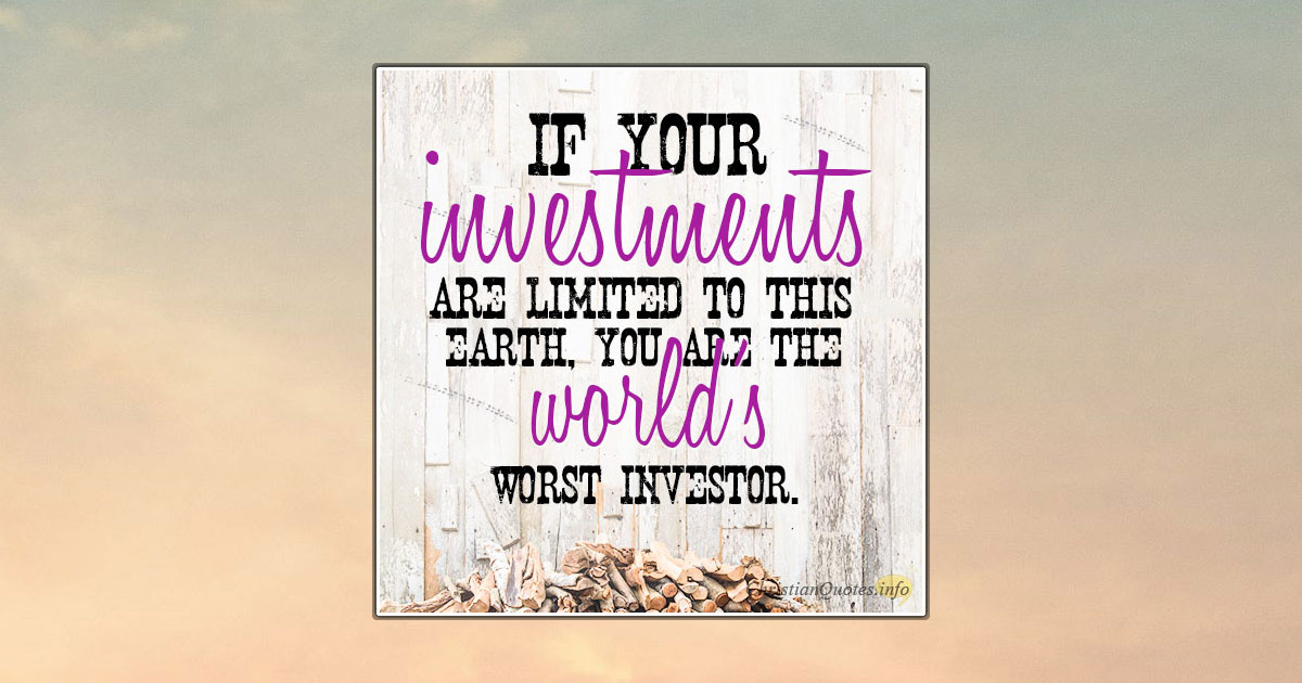 4 Ways to Invest in the Kingdom | ChristianQuotes.info
