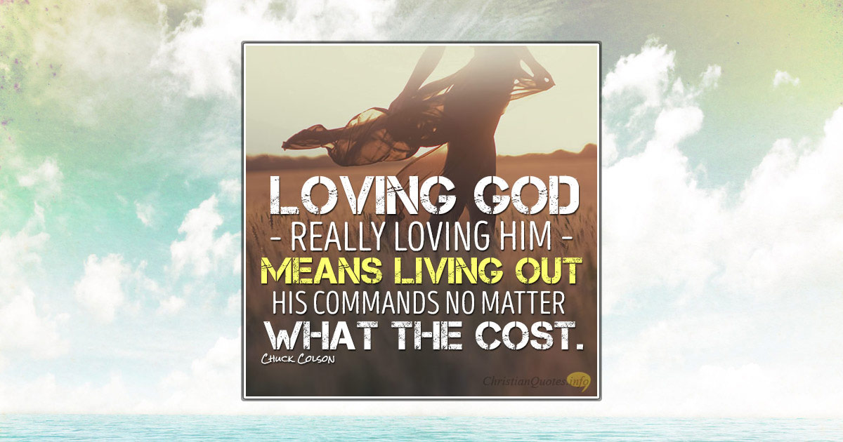 6 Ways To Show You Love God | ChristianQuotes.info