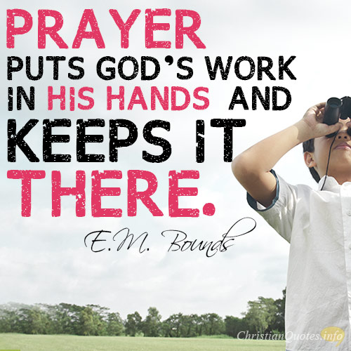 22 Motivating Quotes about Prayer | ChristianQuotes.info