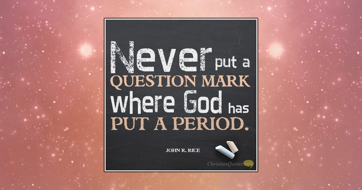 3 Reasons Trust to God | ChristianQuotes.info